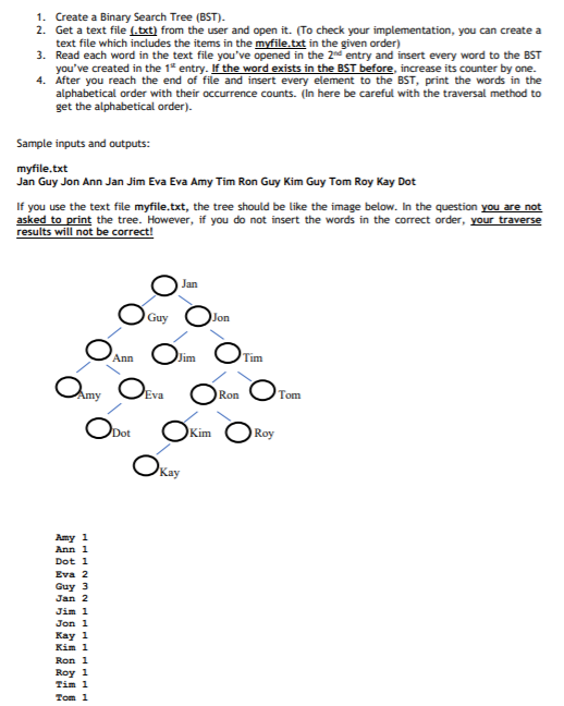 Solved 1. Create a Binary Search Tree (BST). 2. Get a text | Chegg.com