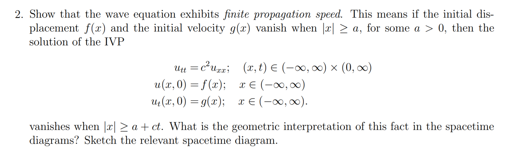 2 Show That The Wave Equation Exhibits Finite