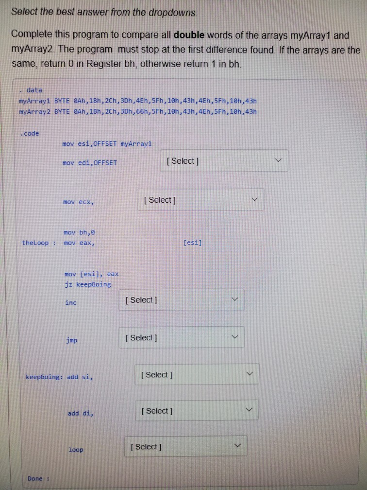 Select the best answer from the dropdowns. Complete | Chegg.com