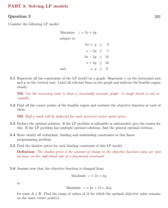 Solved Consider the following LP model: Maximise z=2x+4y | Chegg.com
