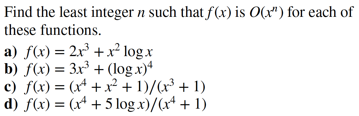 Solved = Find the least integer n such that f(x) is 0(x") | Chegg.com