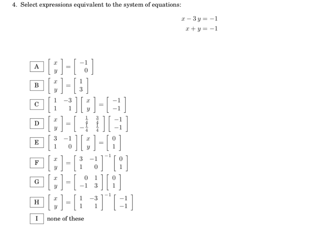Solved 4. Select expressions equivalent to the system of | Chegg.com