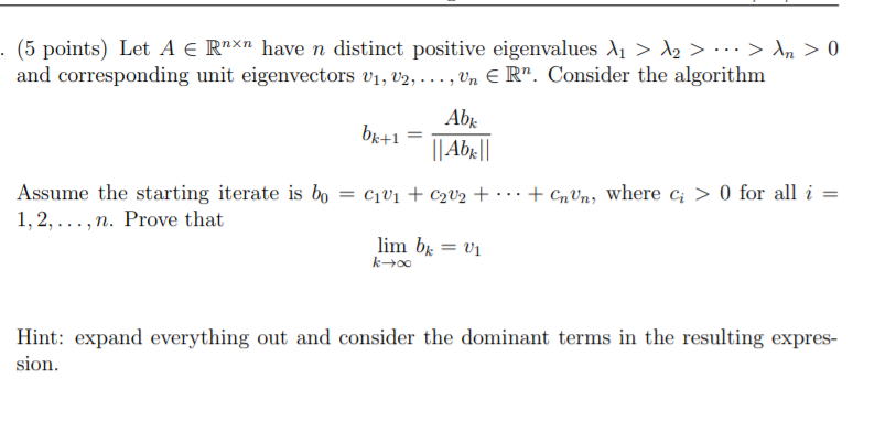 Solved . (5 points) Let A E Rnxn have n distinct positive | Chegg.com