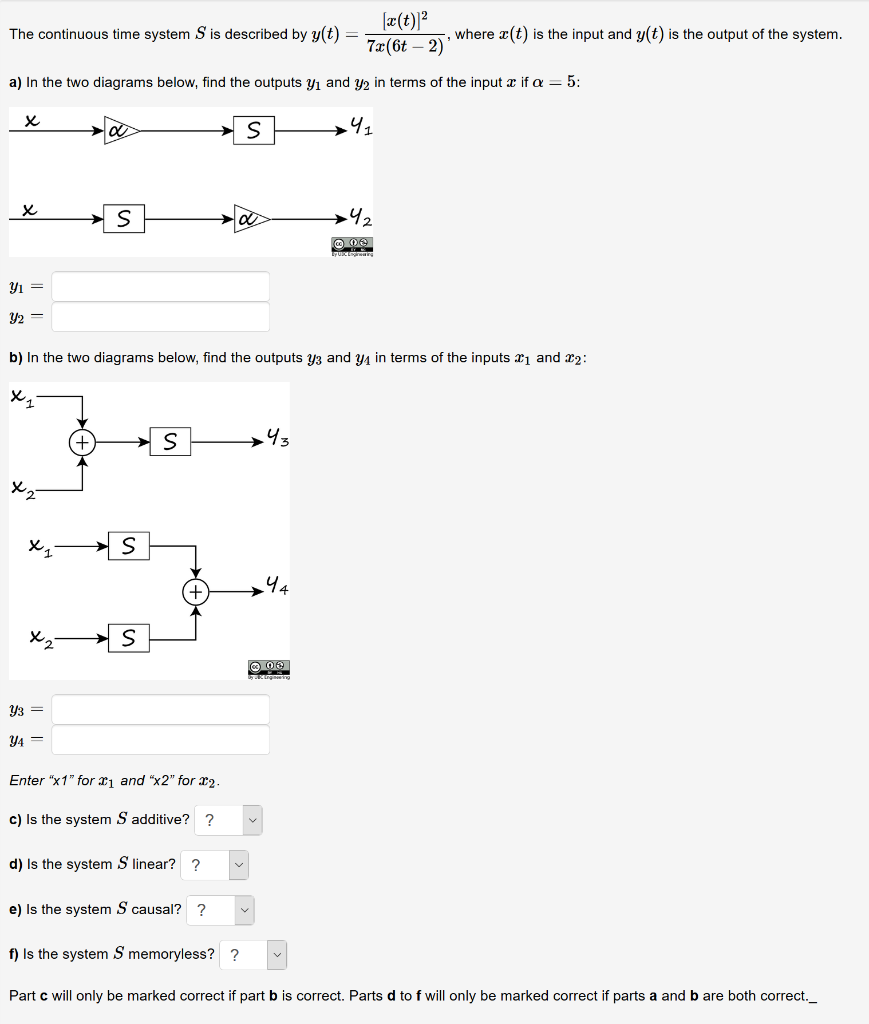 Solved The continuous time system S is described by y(t) = | Chegg.com