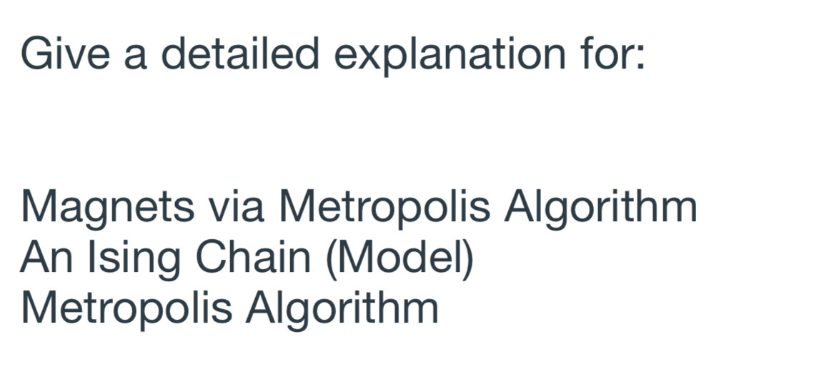 Solved Give a detailed explanation for: Magnets via | Chegg.com