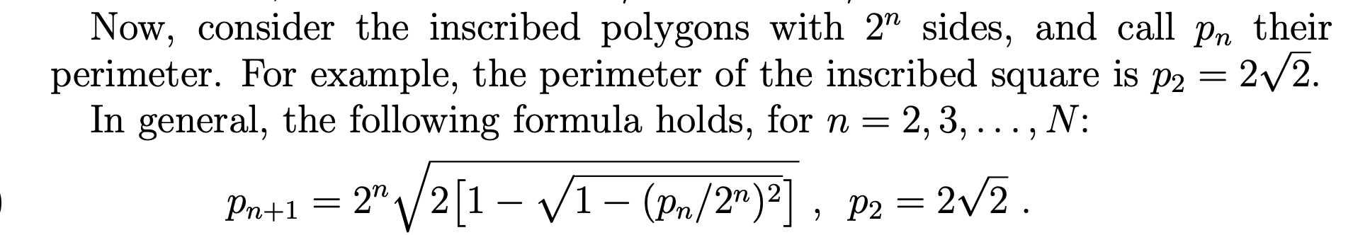 Solved Now, consider the inscribed polygons with 2n sides, | Chegg.com