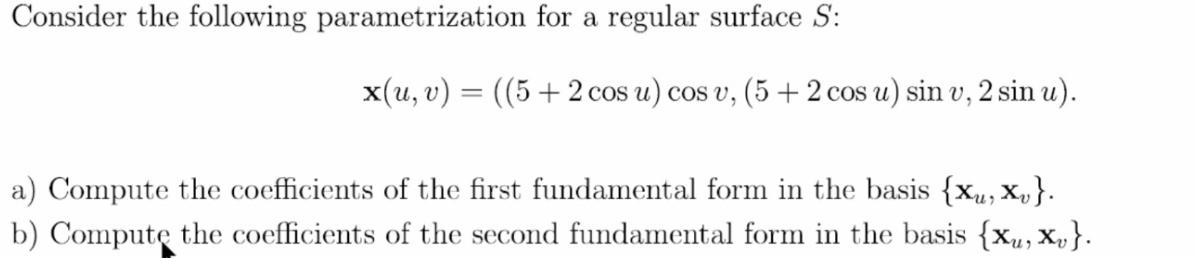 Solved Consider the following parametrization for a regular | Chegg.com
