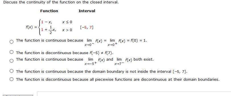 Solved Discuss the continuity of the function on the closed | Chegg.com