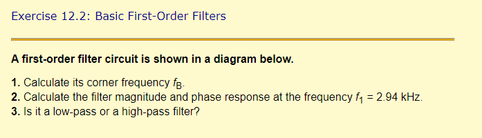 Solved Exercise 12.2: Basic First-Order Filters A | Chegg.com