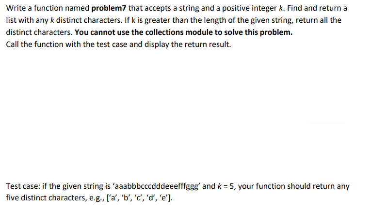 Solved Write a function named problem7 that accepts a string | Chegg.com