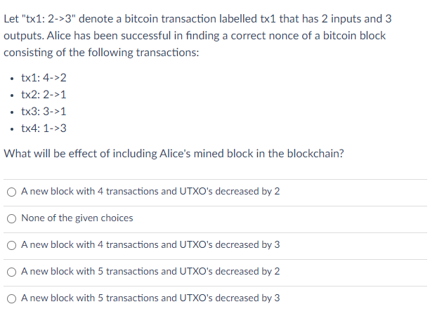 Solved Let "tx1: 2->3" denote a bitcoin transaction labelled | Chegg.com