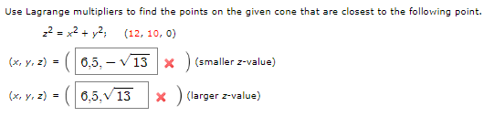 Solved Use Lagrange multipliers to find the points on the | Chegg.com