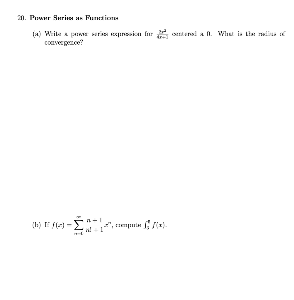 Solved 20. Power Series as Functions (a) Write a power | Chegg.com