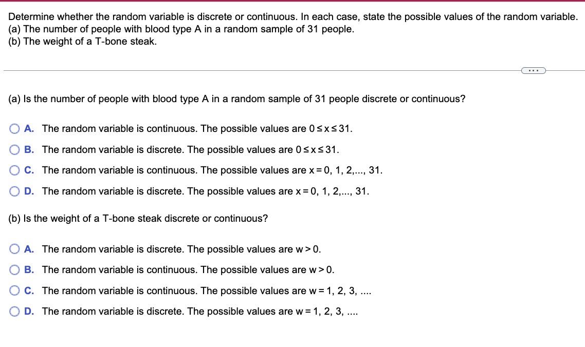 Solved Determine whether the random variable is discrete or | Chegg.com