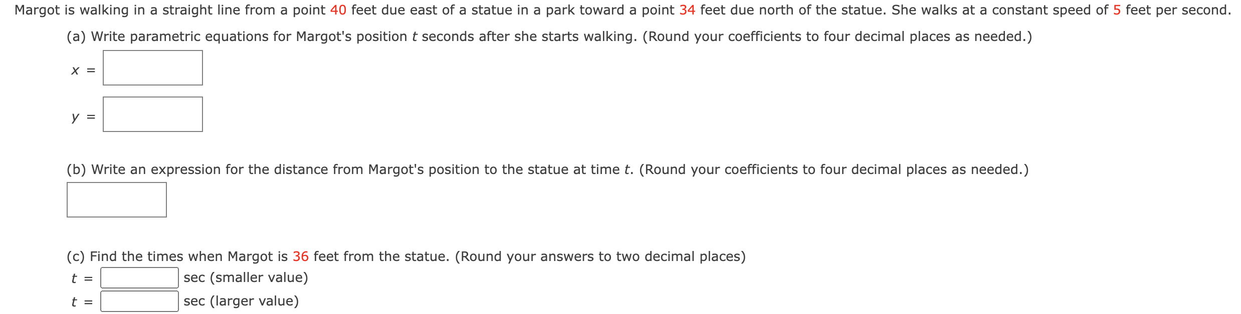 Solved Margot is walking in a straight line from a point 40 | Chegg.com