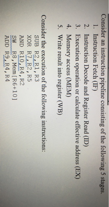 Solved Consider an instruction pipeline consisting of the | Chegg.com