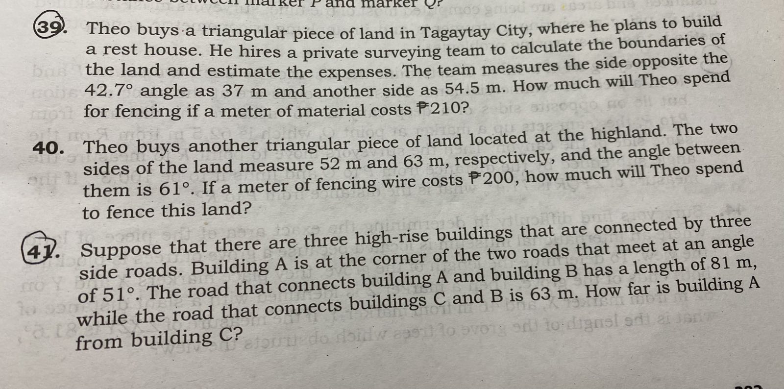 Solved Please answer # 39 ﻿and #41 ﻿Theo buys a triangular | Chegg.com