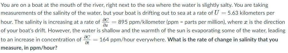 Solved You are on a boat at the mouth of the river, right | Chegg.com