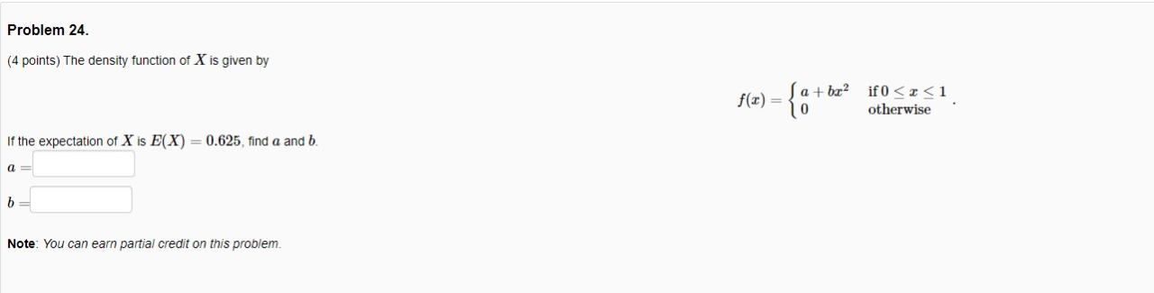 Solved Problem 24. (4 points) The density function of X is | Chegg.com
