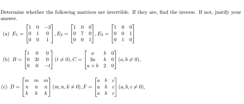 Solved Determine whether the following matrices are | Chegg.com