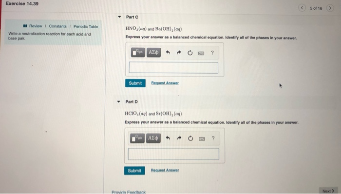 Solved Exercise 14.39 5 of 16 l Review I Constants1 Periodic | Chegg.com Solved Exercise 14.39 5 of 16 l Review I Constants1 Periodic | Chegg.com