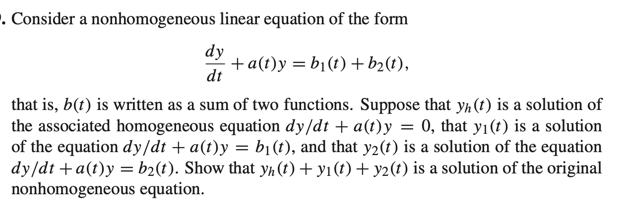 Solved - Consider a nonhomogeneous linear equation of the | Chegg.com