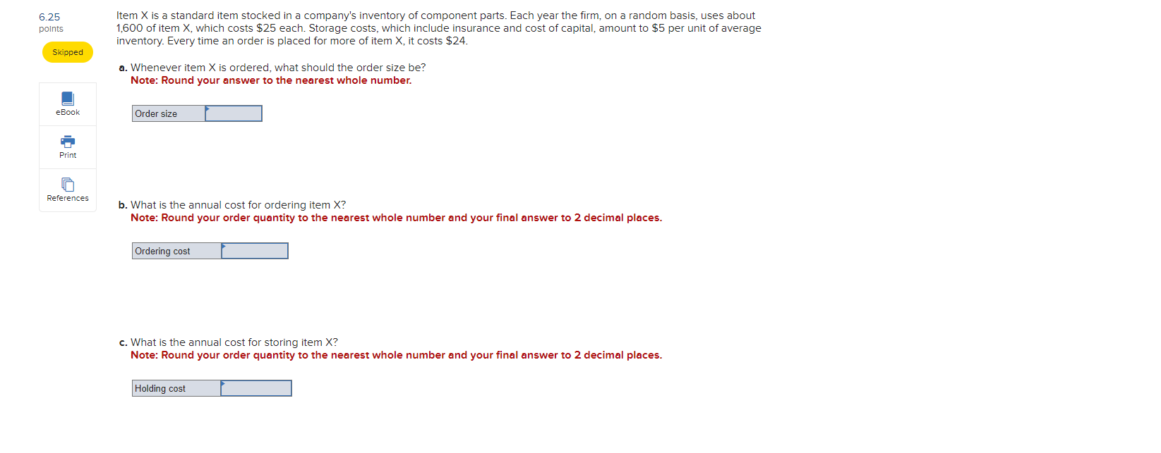 Solved Item X is a standard item stocked in a company's | Chegg.com