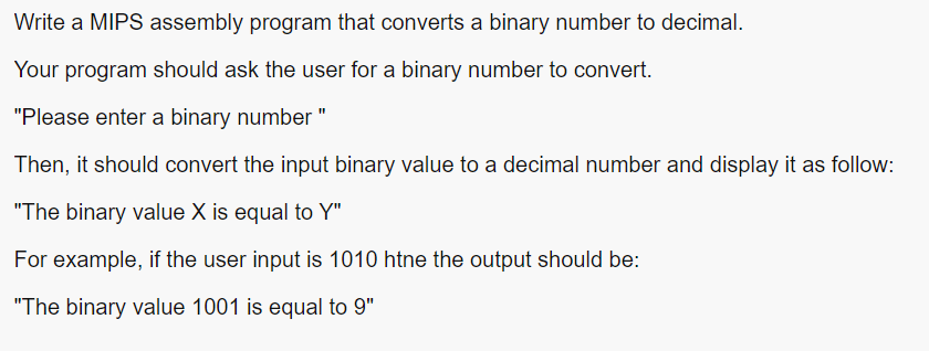 Solved Write a MIPS assembly program that converts a binary | Chegg.com