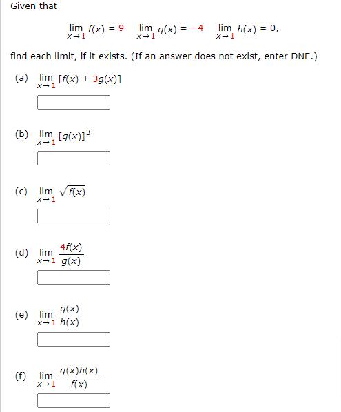 Solved Given that lim f(x) = X→ 1 = 9 lim g(x) = -4 lim_h(x) | Chegg.com