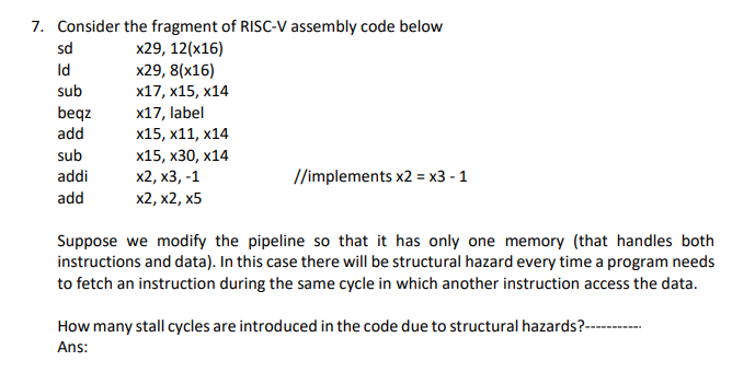 Solved sub 7. Consider the fragment of RISC-V assembly code | Chegg.com