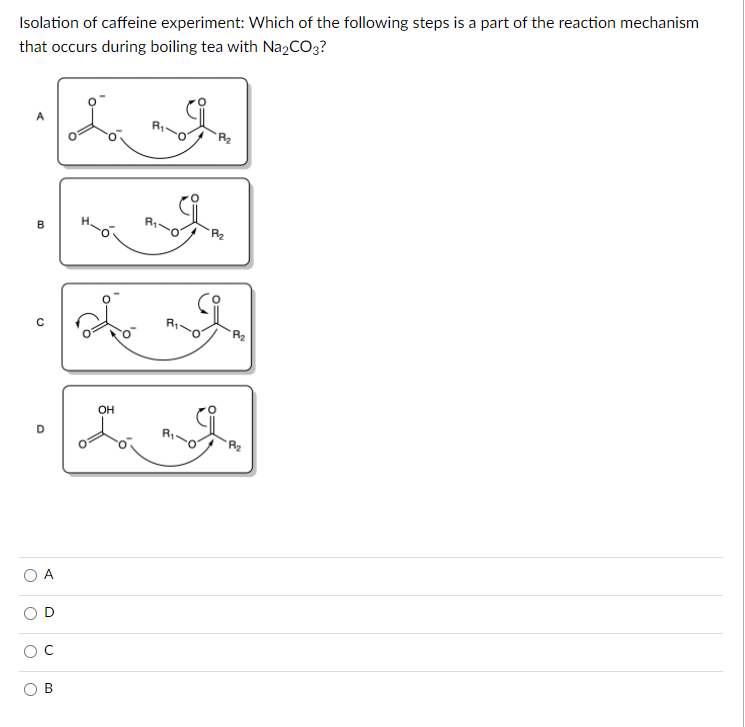 Solved Isolation of caffeine experiment: Which of the | Chegg.com