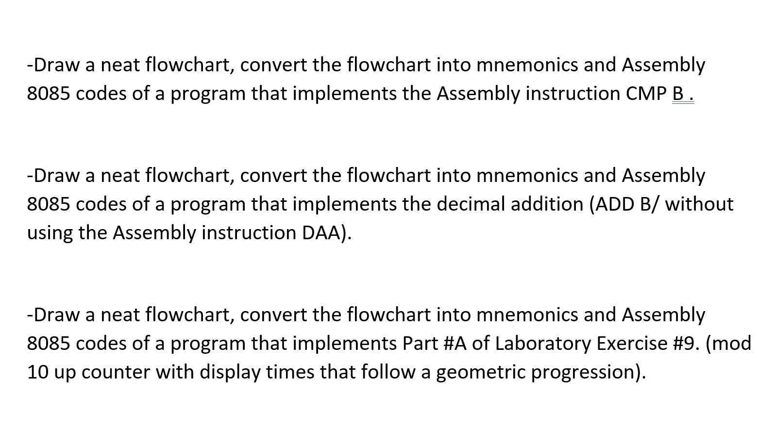 -Draw a neat flowchart, convert the flowchart into | Chegg.com