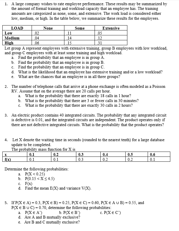 Solved 1. A large company wishes to rate employee | Chegg.com