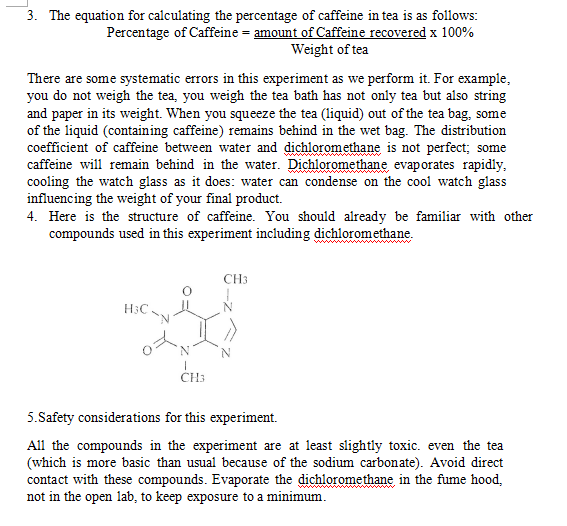 Solved Extraction Of Caffeine From Tea Leaves Caffeine