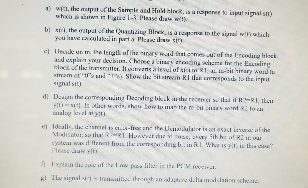 Solved 1 Pulse Code Modulation Pcm System Is Shown In