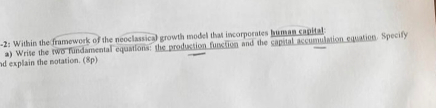 Solved -2: Within the framework of the neoclassical growth | Chegg.com