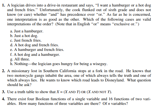 Solved 1. A logician drives into a drive-in restaurant and | Chegg.com