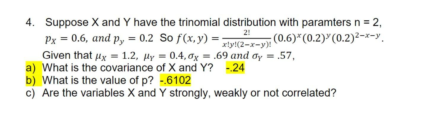 Solved 4. Suppose X and Y have the trinomial distribution | Chegg.com