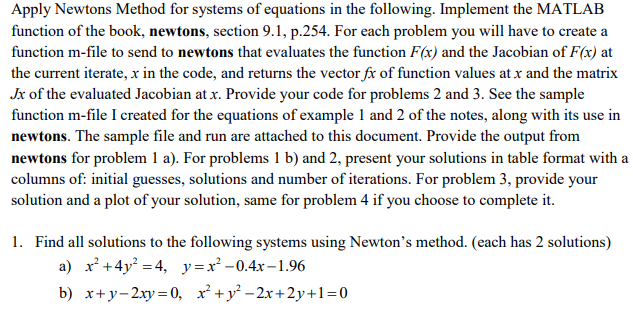Solved Apply Newtons Method for systems of equations in the | Chegg.com