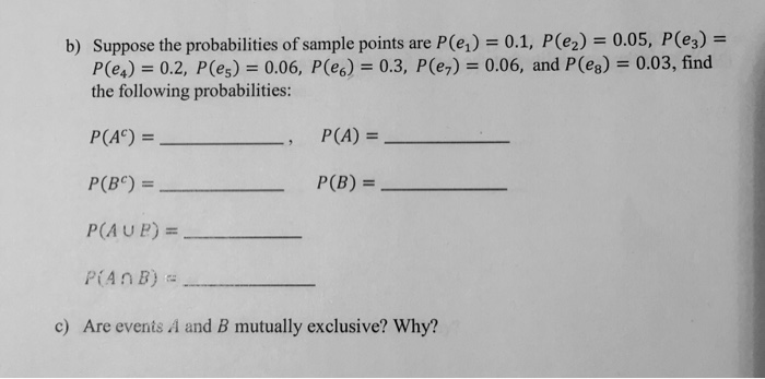 Solved Let the sample space S:{e1,e2,e3,e4,e5,e6,e7,e8} | Chegg.com