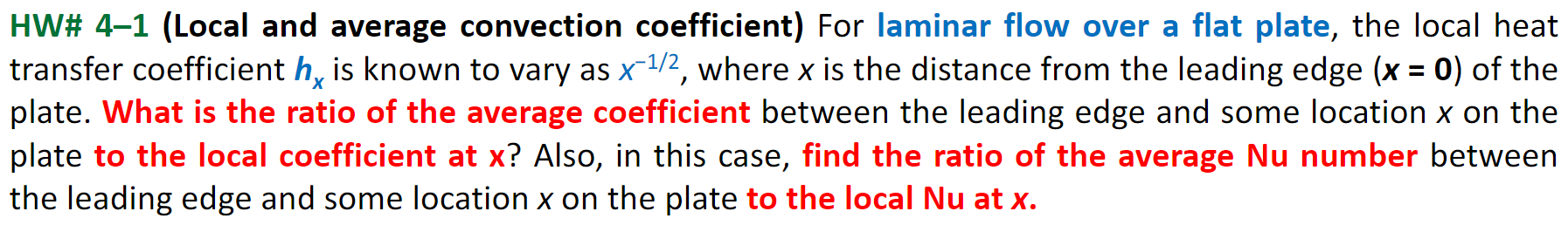 Solved 1 HW# 4–1 (Local and average convection coefficient) | Chegg.com