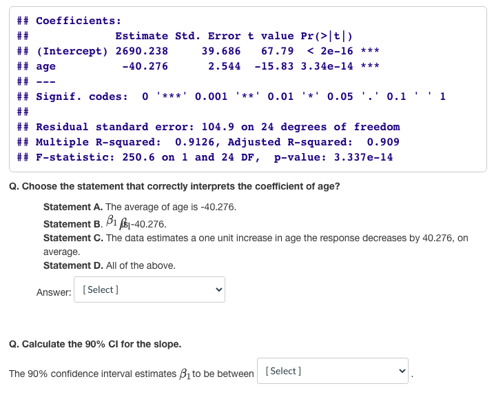 Solved ## age ## Coefficients: ## Estimate Std. Error t | Chegg.com