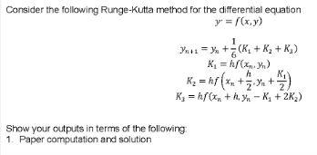 Solved 1 Consider the following Runge-Kutta method for the | Chegg.com