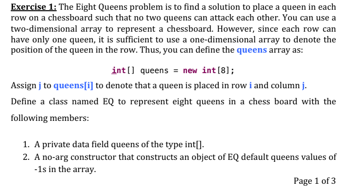 Solved Exercise 1: The Eight Queens problem is to find a | Chegg.com
