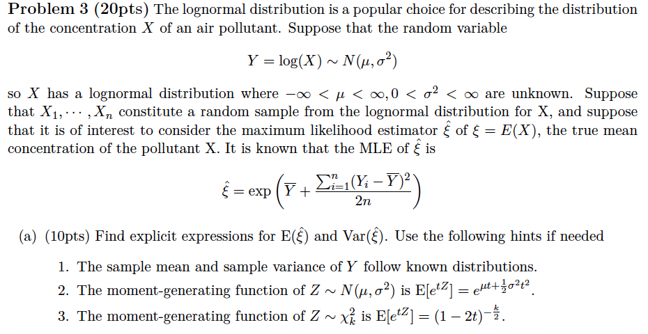 Problem 3 (20pts) The lognormal distribution is a | Chegg.com