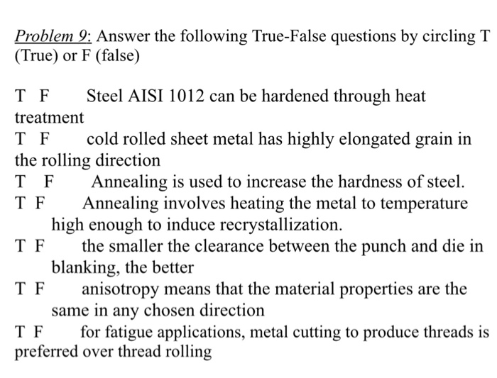 Solved Prohlem 9: Answer the following True-False questions | Chegg.com Solved Prohlem 9: Answer the following True-False questions | Chegg.com