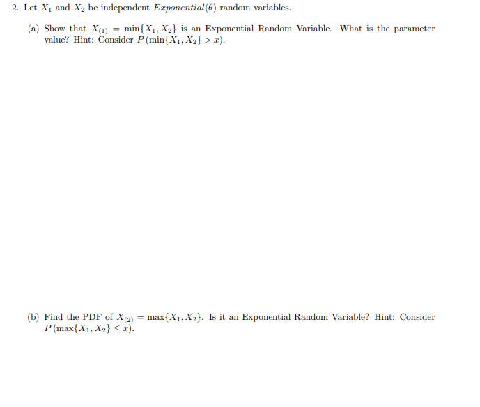 Solved 2. Let X1 and X2 be independent Exponential (θ) | Chegg.com