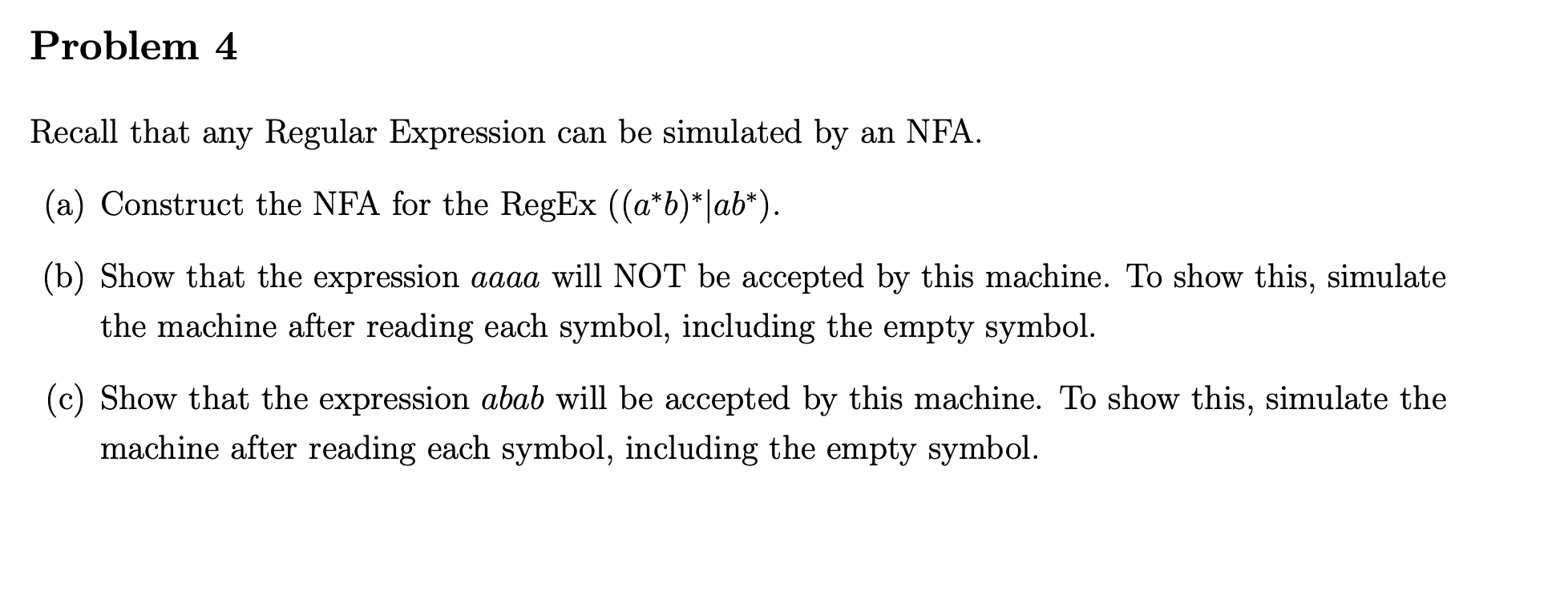Solved Problem 4Recall that any Regular Expression can be | Chegg.com