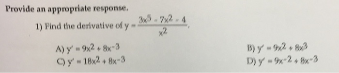 Solved Provide An Appropriate Response Find The Derivative