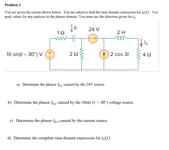 Solved You are given the circuit shown below. You are asked | Chegg.com